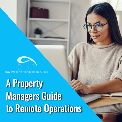 The New Normal - A Property Managers Guide to Remote Operations