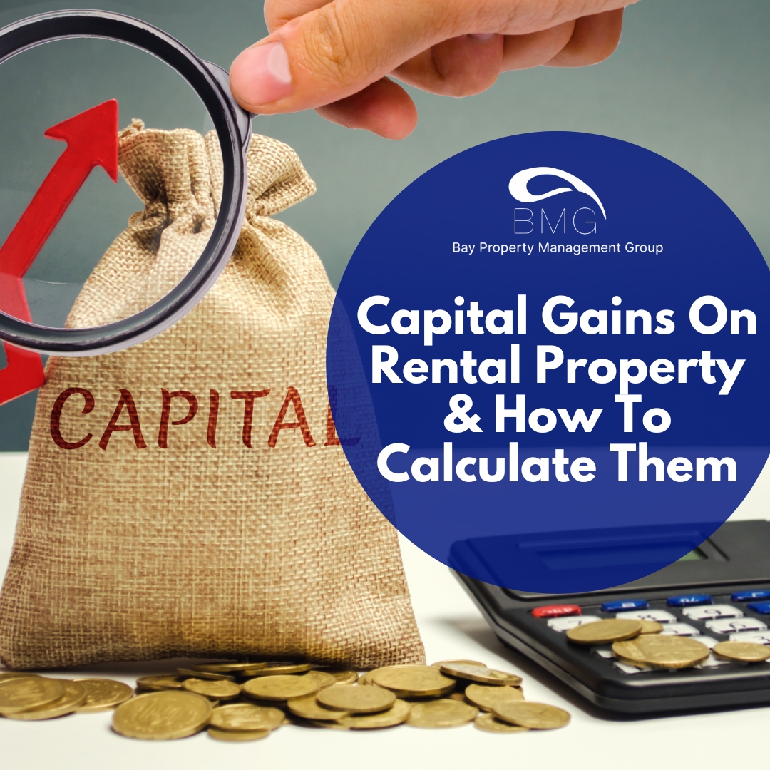 Capital Gains On Rental Property & How To Calculate Them - Bay Property ...