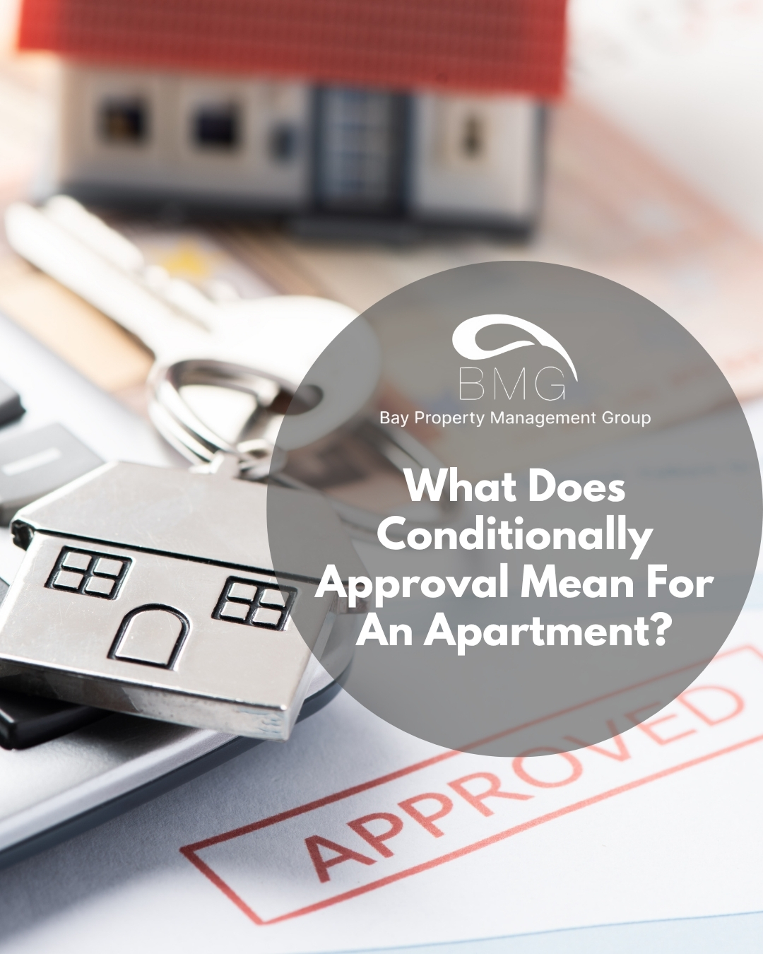 What Does Conditional Approval Mean for an Apartment?